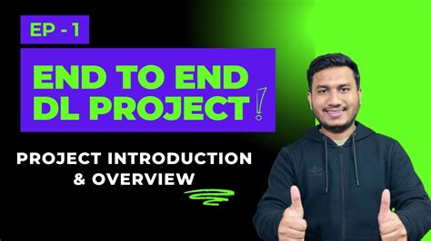 Episode 1 Project Introduction And Overview End To End Deep Learning Project Youtube