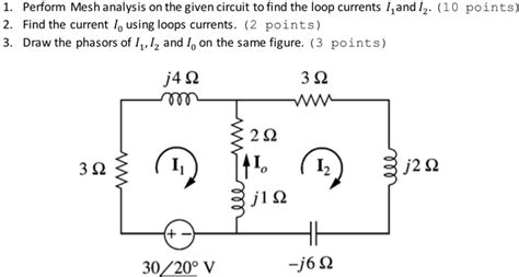 solved 1 perform mesh analysis on the given circuit to find