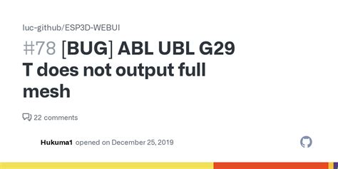 Bug Abl Ubl G29 T Does Not Output Full Mesh · Issue 78 · Luc Githubesp3d Webui · Github