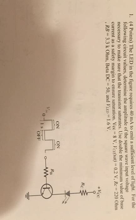 Solved 4 Points The LED In The Figure Requires 40 MA To Chegg Com