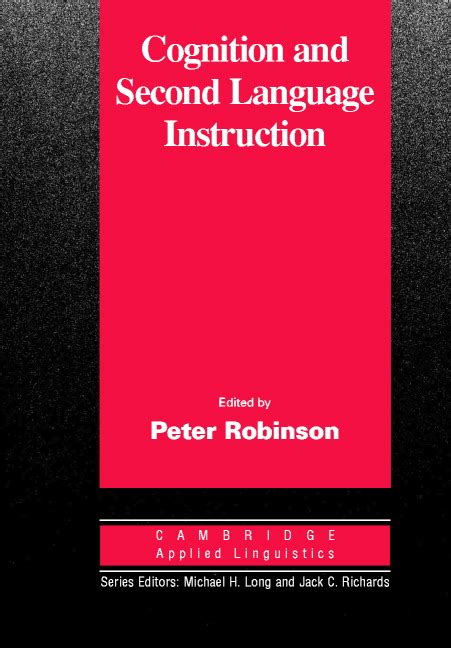 Cognition And Second Language Instruction Cambridge University Press