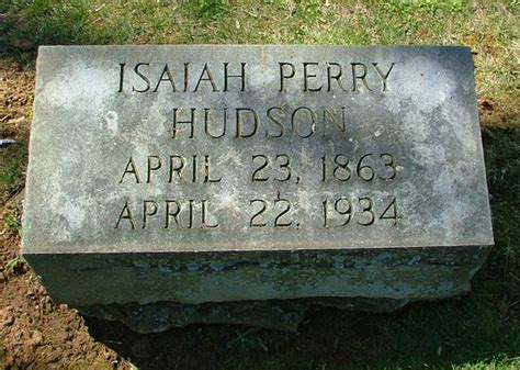 Isaiah Perry Hudson 1863 1934 Find A Grave Memorial