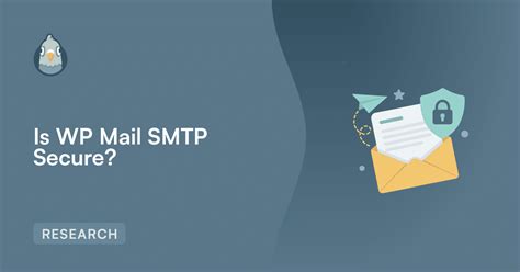 Is Wp Mail Smtp Secure How To Harden Wordpress Email Security