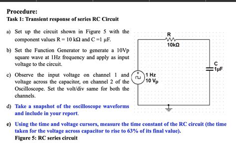 Procedure Task 1 Transient Response Of Series Rc Circuit A Set Up The Circuit Shown In Figure
