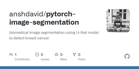 GitHub Anshdavid Pytorch Image Segmentation Biomedical Image