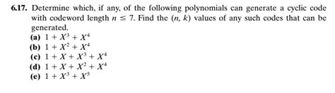 Solved 617 Determine Which If Any Of The Following Polynomials Can