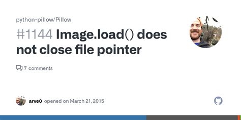 Image Load Does Not Close File Pointer Issue Python Pillow Pillow Github