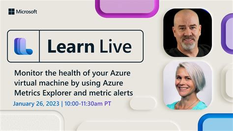 Learn Live Monitor The Health Of Your Azure Virtual Machine With Azure Metrics Explorer Youtube
