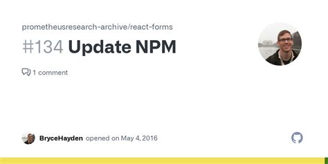 Update Npm · Issue 134 · Prometheusresearch Archivereact Forms · Github