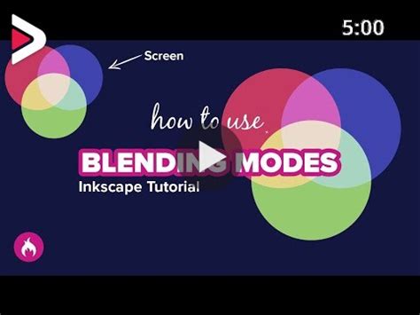 Inkscape tutorial blending modes and layer panel دیدئو dideo