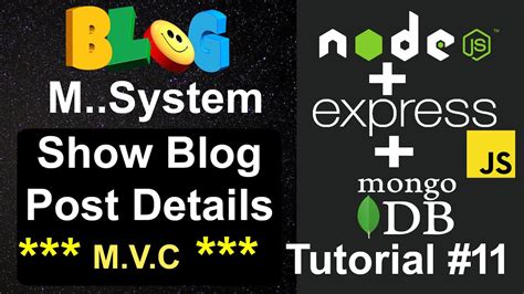Blog Management System 11 Show Blog Post Details In Node Express Js And Mongodb Nodejsproject