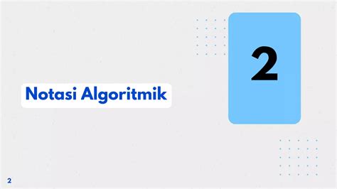 Algoritma Dan Struktur Data Python Notasi Algoritmik Ppt