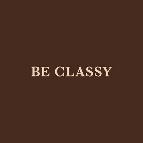 Be Classy