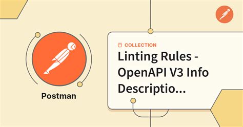 Linting Rules Openapi V3 Info Description Word Check Postman Open