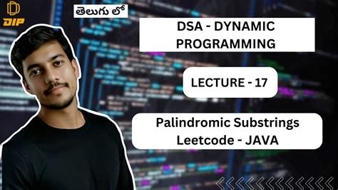 Count Palindromic Substrings Dp Dsa Java In Telugu Dsa Java Codingintelugu Dp