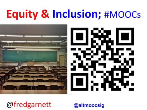 Moocs Equity And Inclusion Ppt
