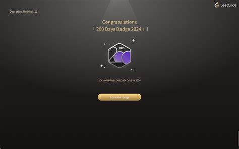 Today I Am Thrilled To Announce That I Have Earned The 200 Days Badge