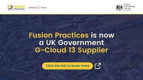 Fusion Practices On Linkedin Fusion Practices Appointed As G Cloud 13 Supplier
