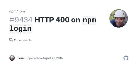 400 On `npm Login` · Issue 9434 · Npmnpm · Github