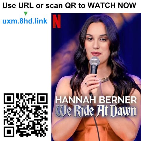 Hannah Berner We Ride At Dawn Watch Online Free