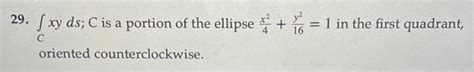 solved number 29 please17 34 scalar line integrals evaluate