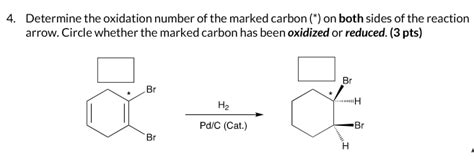Solved Determine The Oxidation Number Of The Marked Carbon