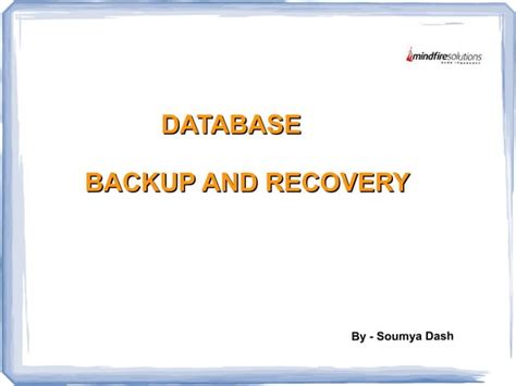 Mysql Backup And Recovery Ppt