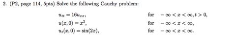 Solved Solve The Following Cauchy Problem Using The Info Chegg Com
