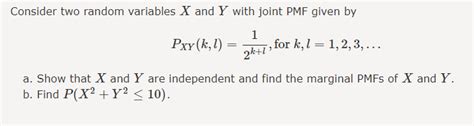 solved consider two random variables x and y with joint pmf