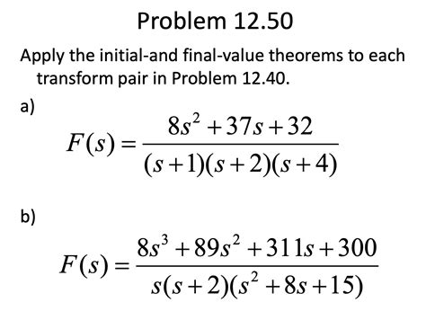 Solved Problem 1250apply The Initial And Final Value