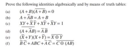 Solved Prove The Following Identities Algebraically And By