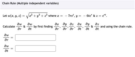 Solved Chain Rule Multiple Independent Variables Given