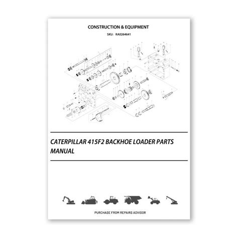Caterpillar 415f2 Backhoe Loader Parts Manual