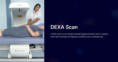 Dexa Scan