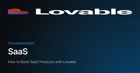 Saas Lovable Documentation