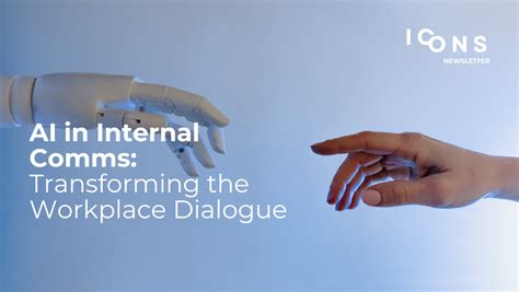 How Ai Can Improve Internal Comms