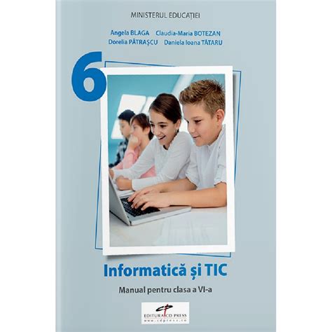 Informatica Si Tic Clasa 6 Manual Angela Blaga Claudia Maria