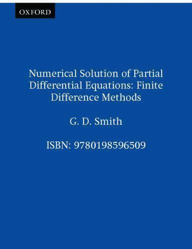 numerical solution of partial differential equations finite difference
