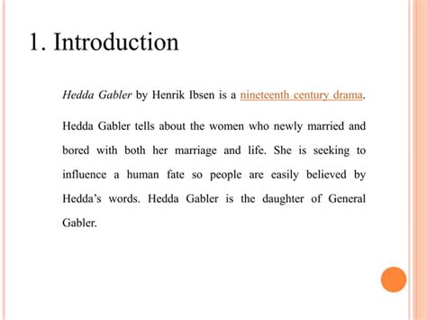 A Psycological Analysis On The Main Character In Henrik Ibsens Hedda