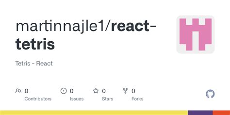 GitHub Martinnajle1 React Tetris Tetris React