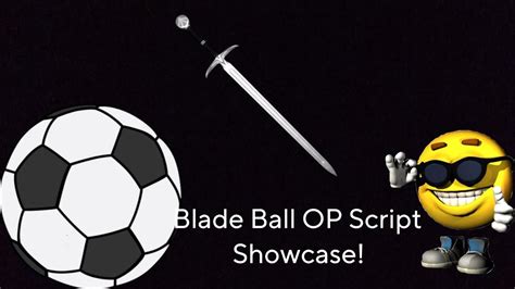Blade Ball OP Script Showcase Part YouTube