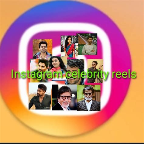 Instagram Celebrity Reels Youtube