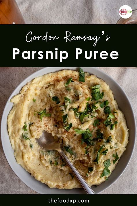 Gordon Ramsays Easy Parsnip Puree Recipe