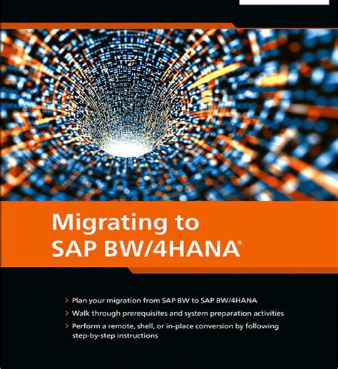 英文版 Sap Press Migrating To Sap Bw4hana 共1224页 2024年编著 Pdf和原版epub 开源资料库
