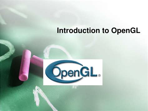 Ppt Introduction To Opengl Powerpoint Presentation Free Download Id 5791772