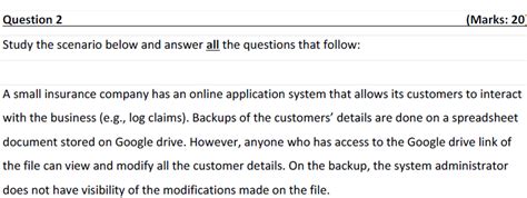 Solved Q 2 1 By Analysing The Scenario Above Use The