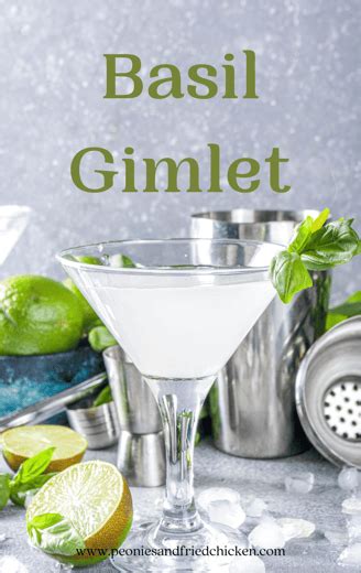 Basil Gimlet Peonies And Fried Chicken