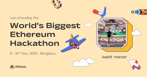 kashif manzer on linkedin ethindia blockchainrevolution blockchaindeveloper ether ethereum…