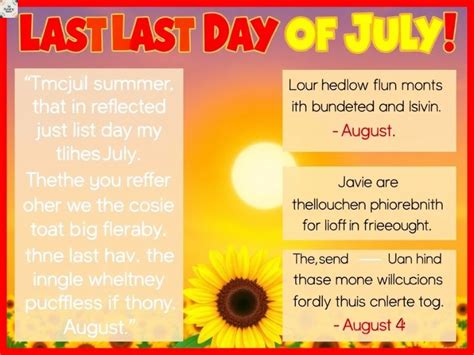 Last Day Of July Quotes 50 Messages And Captions