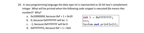 Solved In Java Programming Language The Data Type Int Is